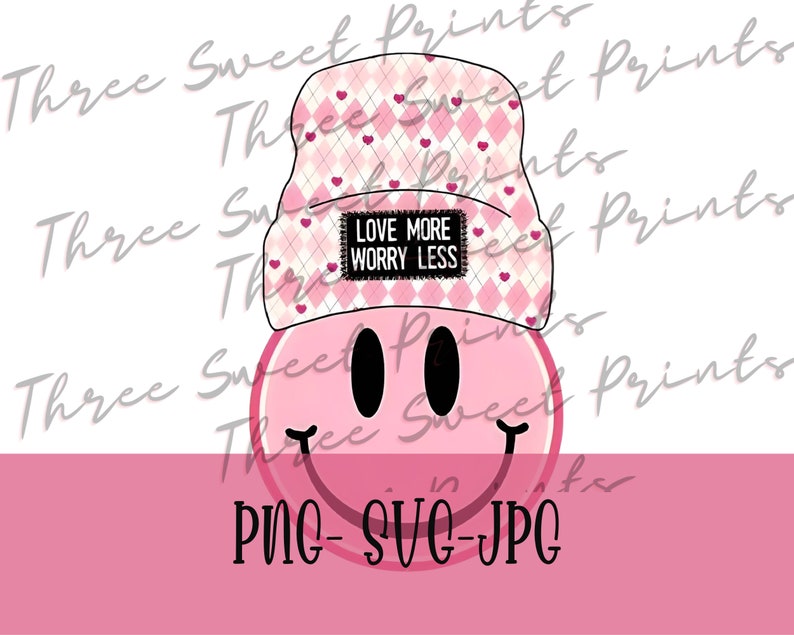 Smiley Love More Worry Less Png, Smiley Love More Worry Less Svg ...