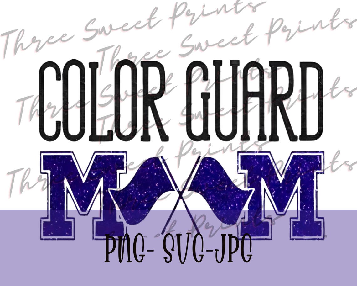 Color Guard Mom Png, Color Guard Mom Svg, Mom Png, Color Guard Png ...