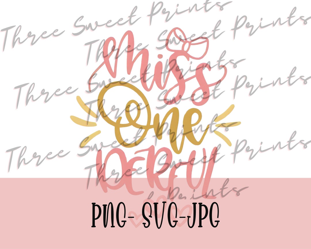 Miss One Derful Png, Miss One Derful Svg, First Birthday Png, Girl ...