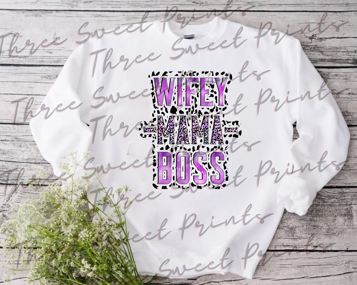 Wifey Mama Boss Png, Wifey Mama Boss Svg, Wifey Png, Wife Png, Mom Png ...
