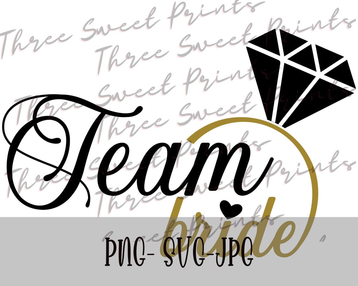 Team Bride Png, Team Bride Svg, Bride Png, Wedding Png, Gold Bride Png ...