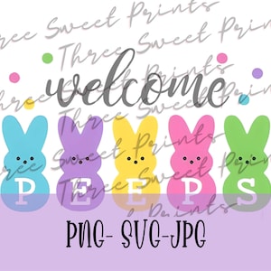 Welcome Peeps Png, Welcome Peeps Svg, Welcome Png, Peeps Png, Easter ...