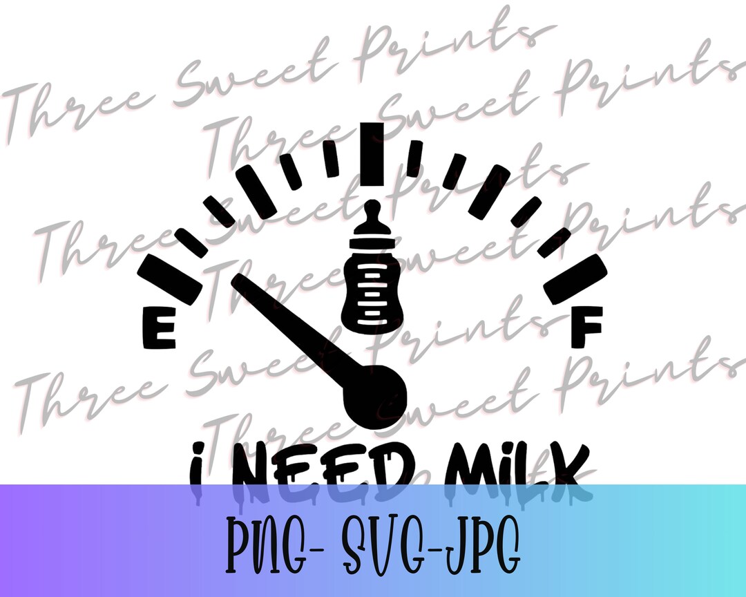 I Need Milk Png, I Need Milk Svg, Baby Onesie Png, Baby Girl Png, Baby ...