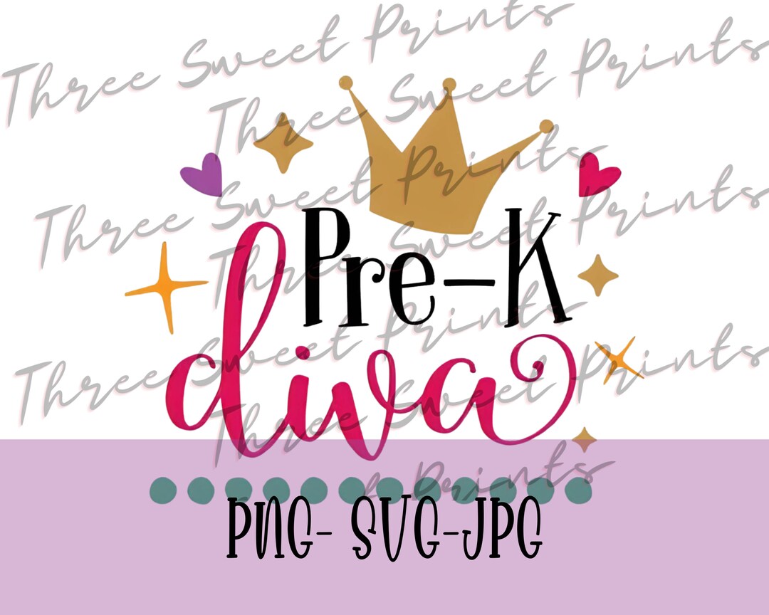 Pre K Diva Png, Pre K Diva Svg, 1st Day of Pre K Png, 1st Day of School ...
