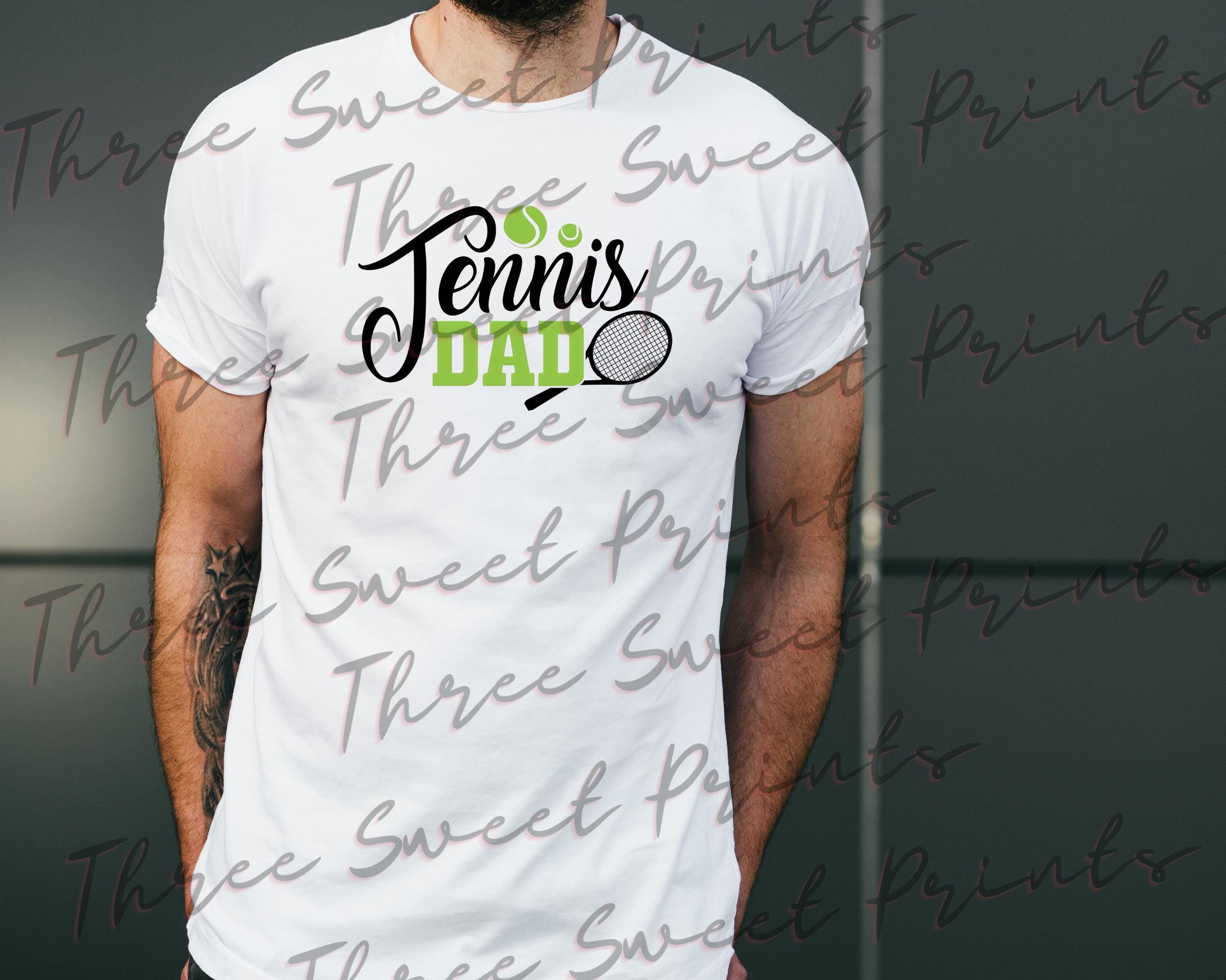 Tennis Dad Png, Tennis Svg, Dad Png, Tennis Png, Dad Shirt Png, Team ...