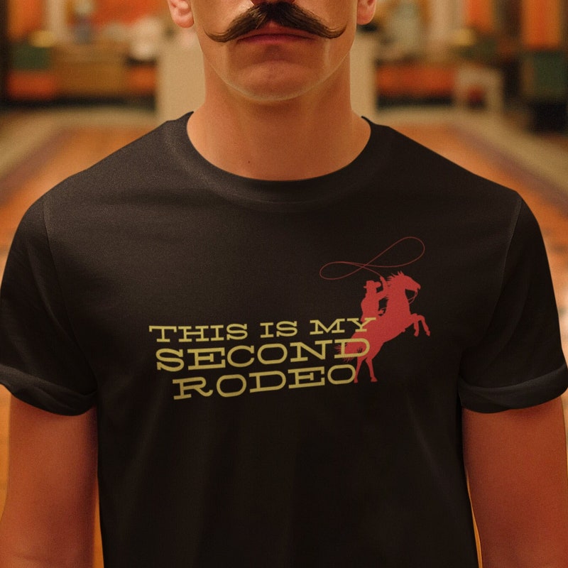Mens Second Rodeo T Shirt - Etsy