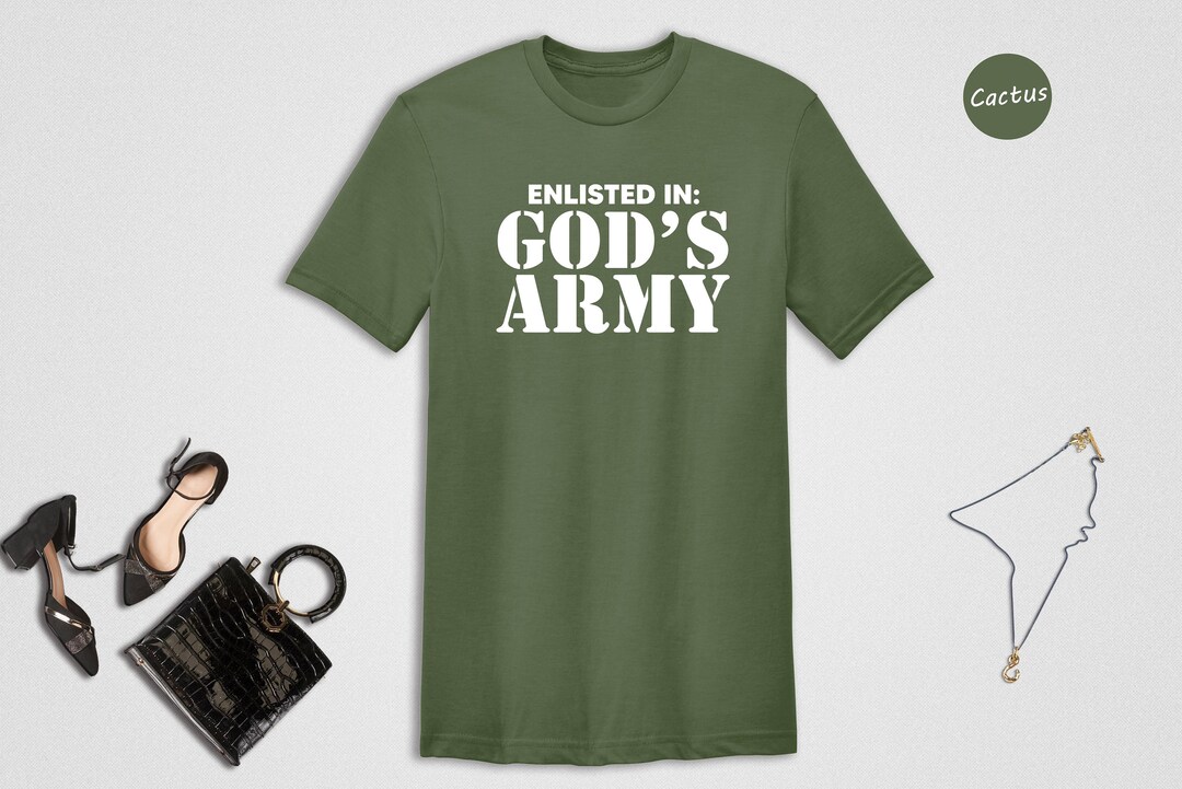Enlisted in Gods Army Shirt, Religious Shirt, Christian Apparel ...