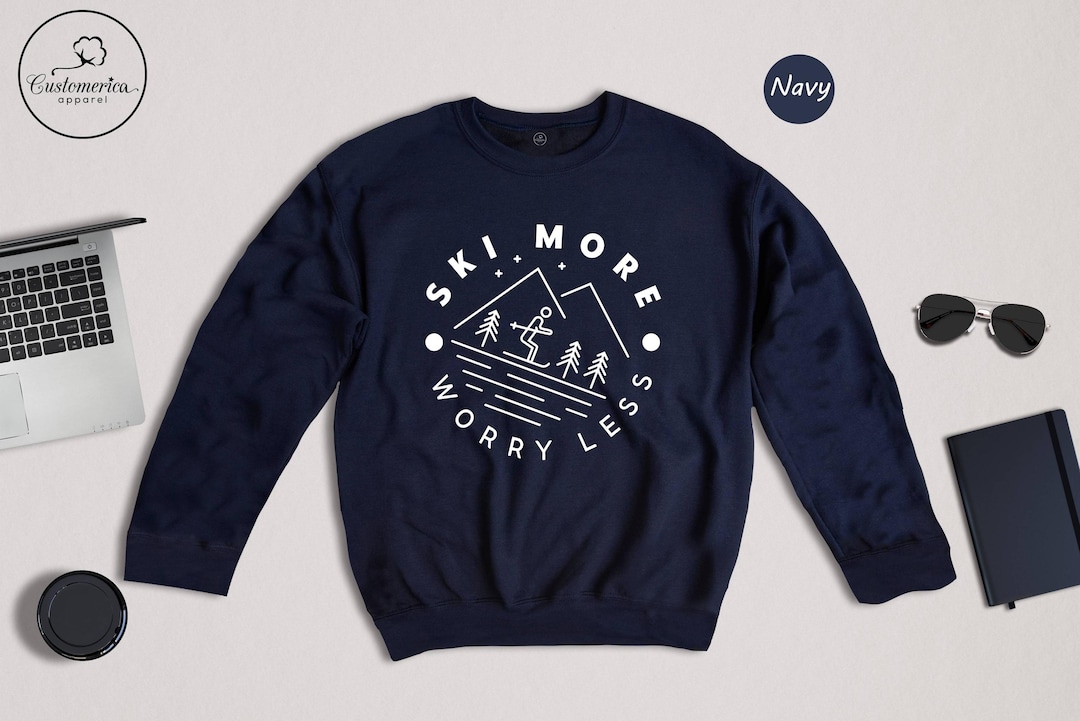 Ski More Worry Less Sweatshirt, Winter Sports Hoodie - Etsy