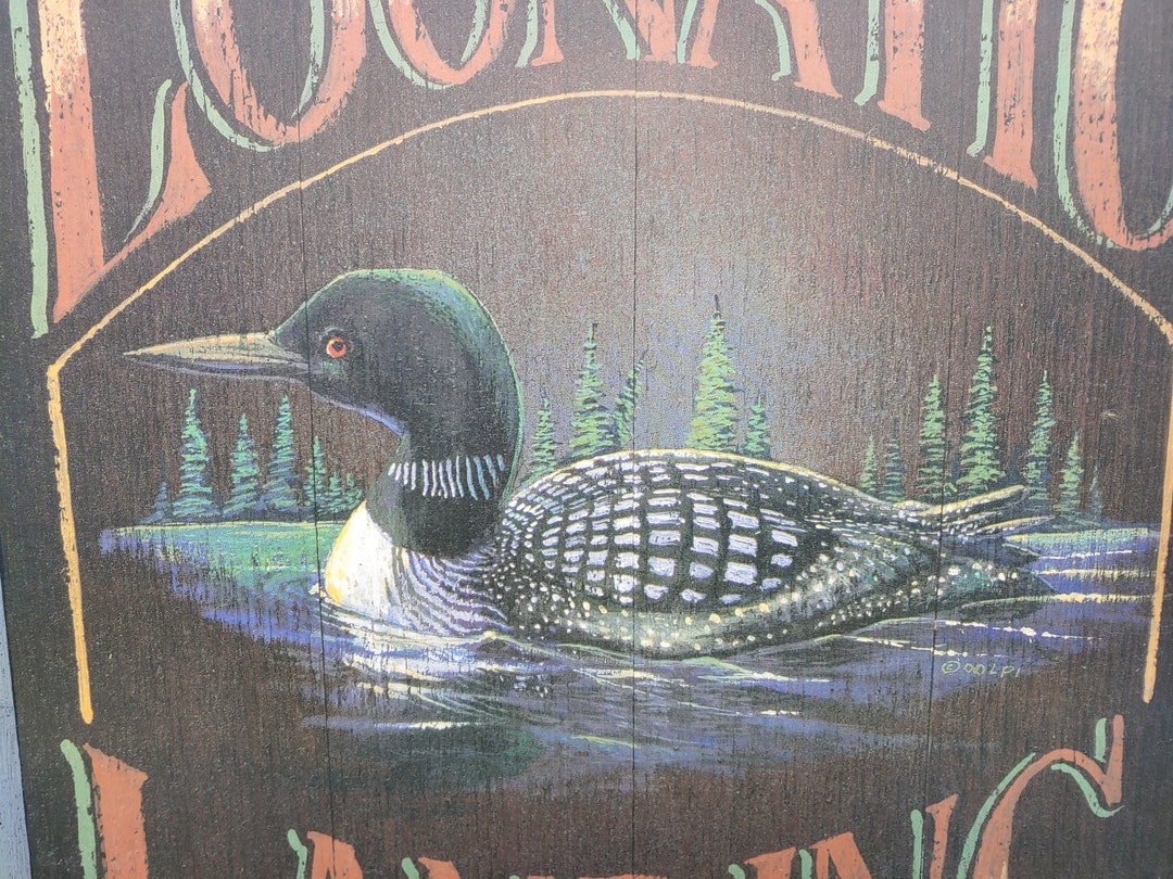 Vintage Humorous Wood Loon Sign Welcome to Loonatic Landing - Etsy
