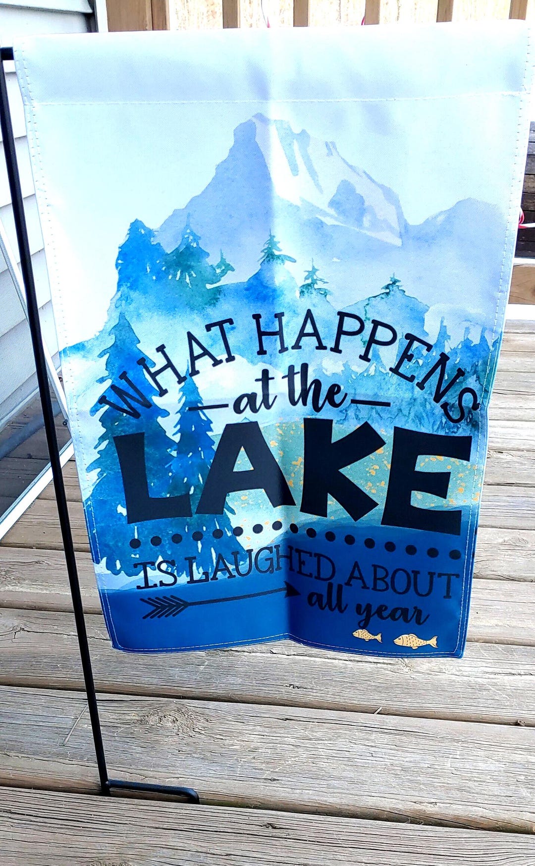 Rustic Outdoor Garden Roadside Flag Lakeside Cabin Decor "what Happens ...