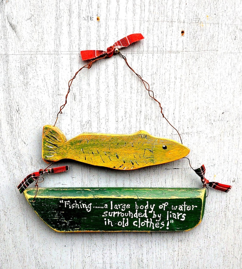 Humorous Vintage Fishing Sign Saying Fisherman Boat Wildlife Lake River ...