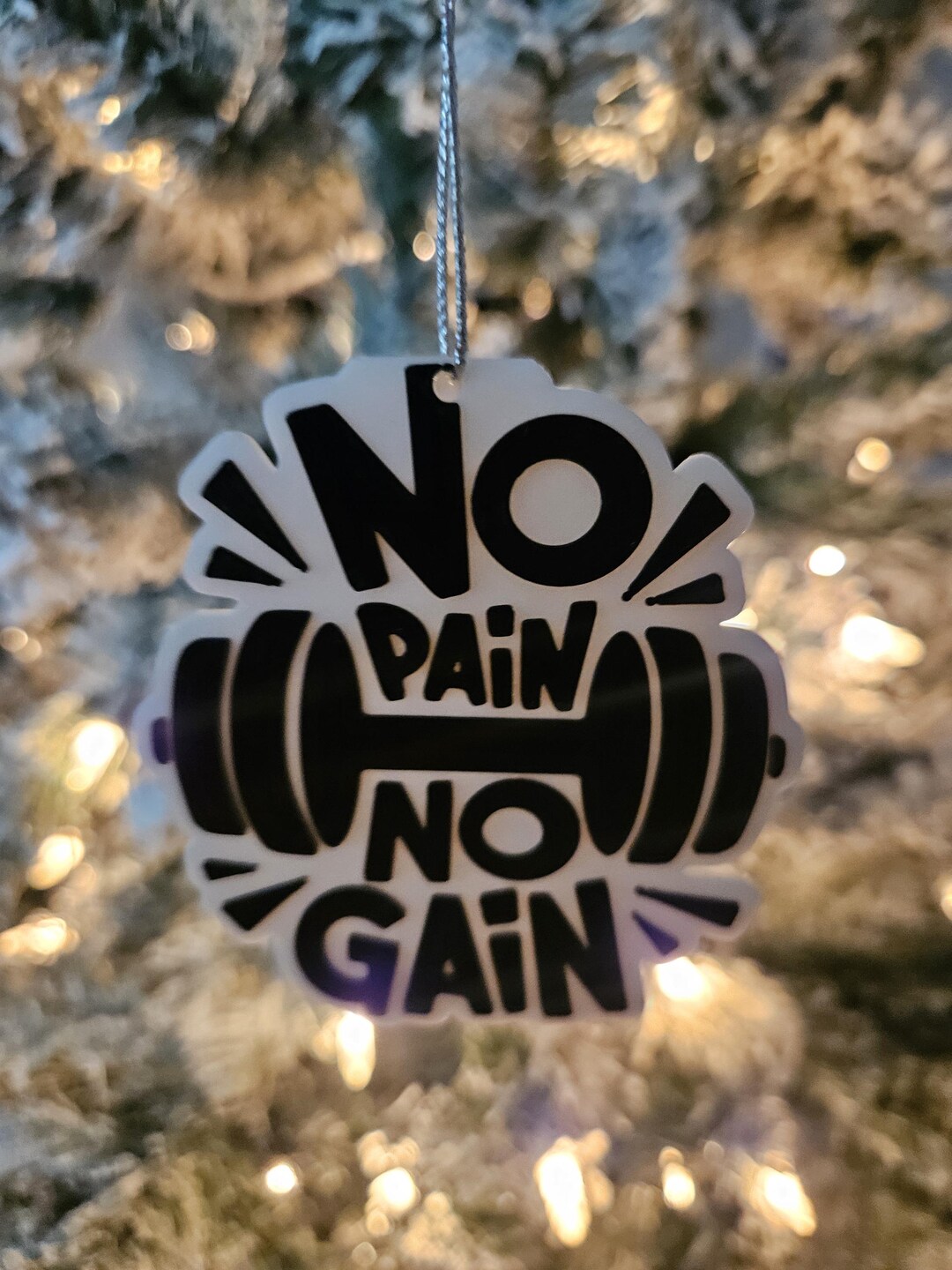 No Pain No Gain Ornament | 3D Printed Gym Christmas Ornament | Fitness ...