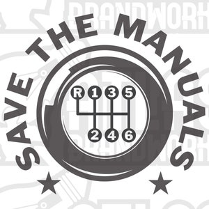 Save the Manuals, SVG, Classic Car, Gear Shift, Stick Shift, Funny - Etsy