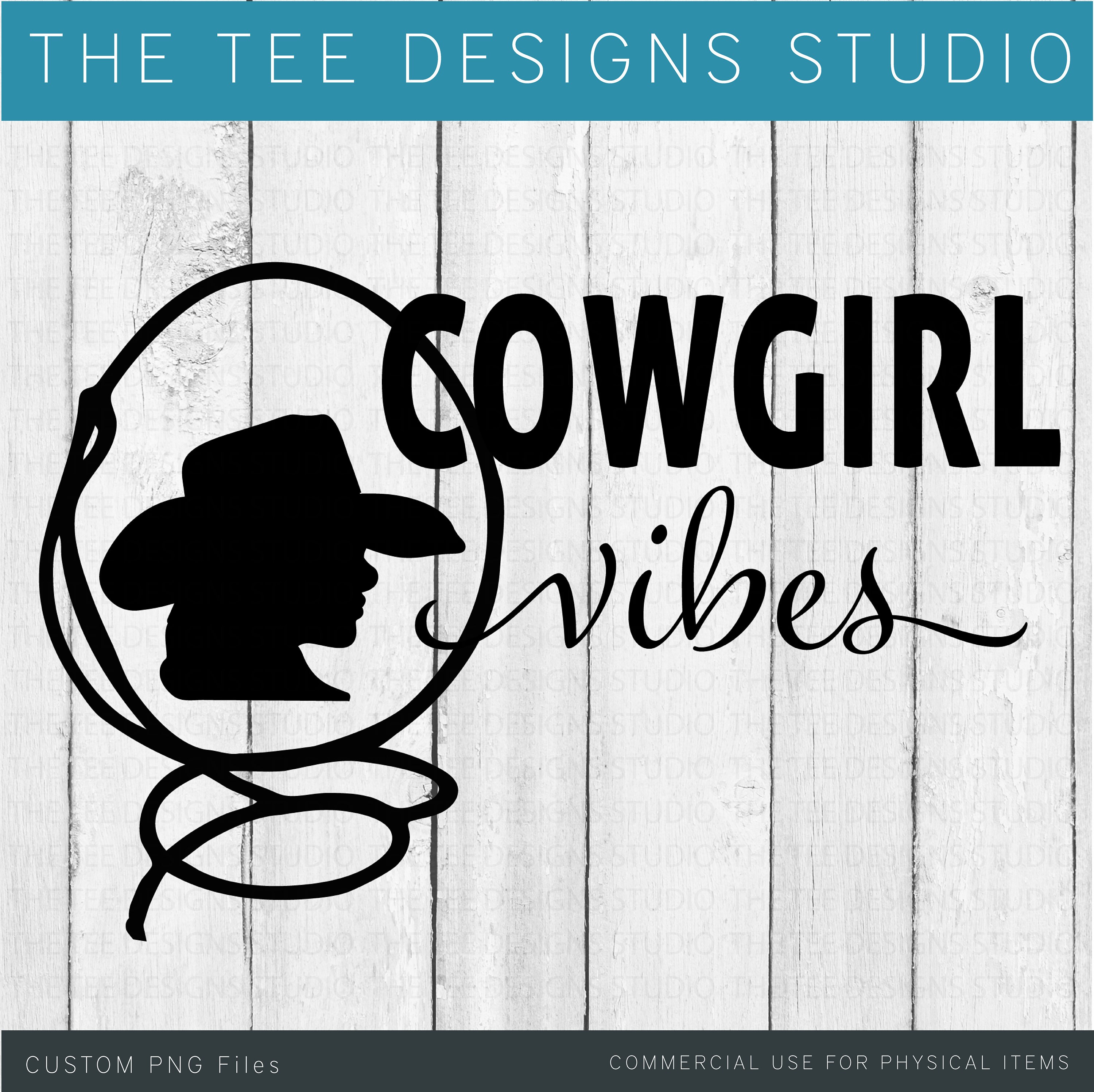 Cowgirl Vibes T-shirt Graphic Design, Cowgirl Vibes PNG, Western ...