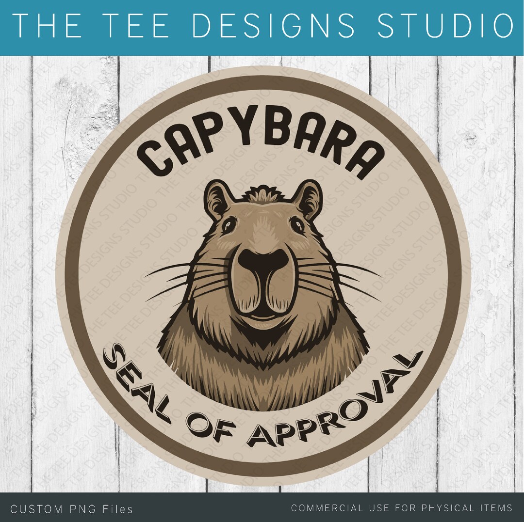 Capybara Seal of Approval T-shirt Design, Capybara Approval, Capybara ...