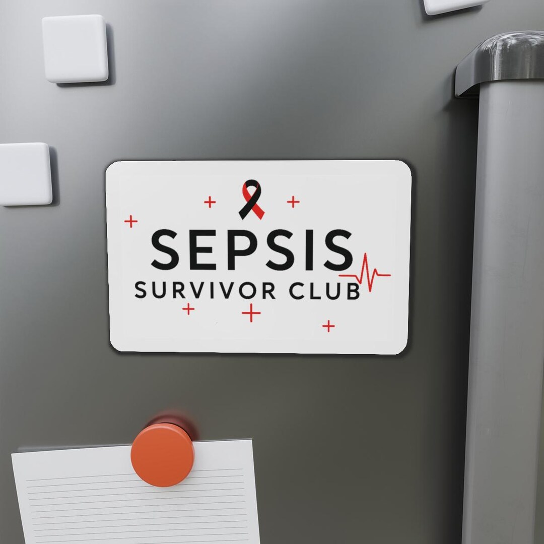 Sepsis Survivor Club Magnet | Die Cut | Resilience Awareness Magnet ...