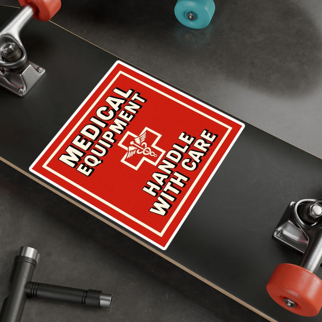 Medical Equipment Decal | Handle With Care Sticker | Wheelchair Bag ...