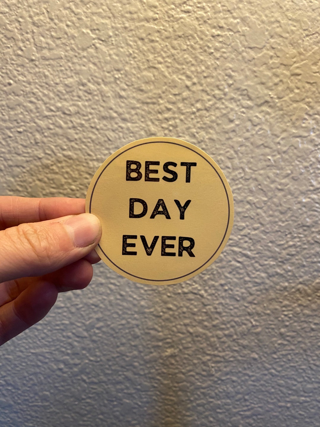 Best Day Ever Vinyl Sticker - Etsy