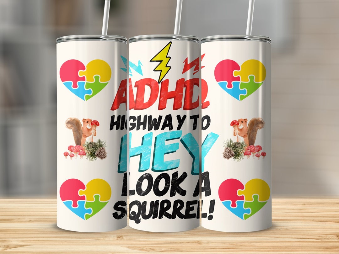 Adhd Tumbler Wrap PNG, Funny Adhd Design Digital Download, Autism ...