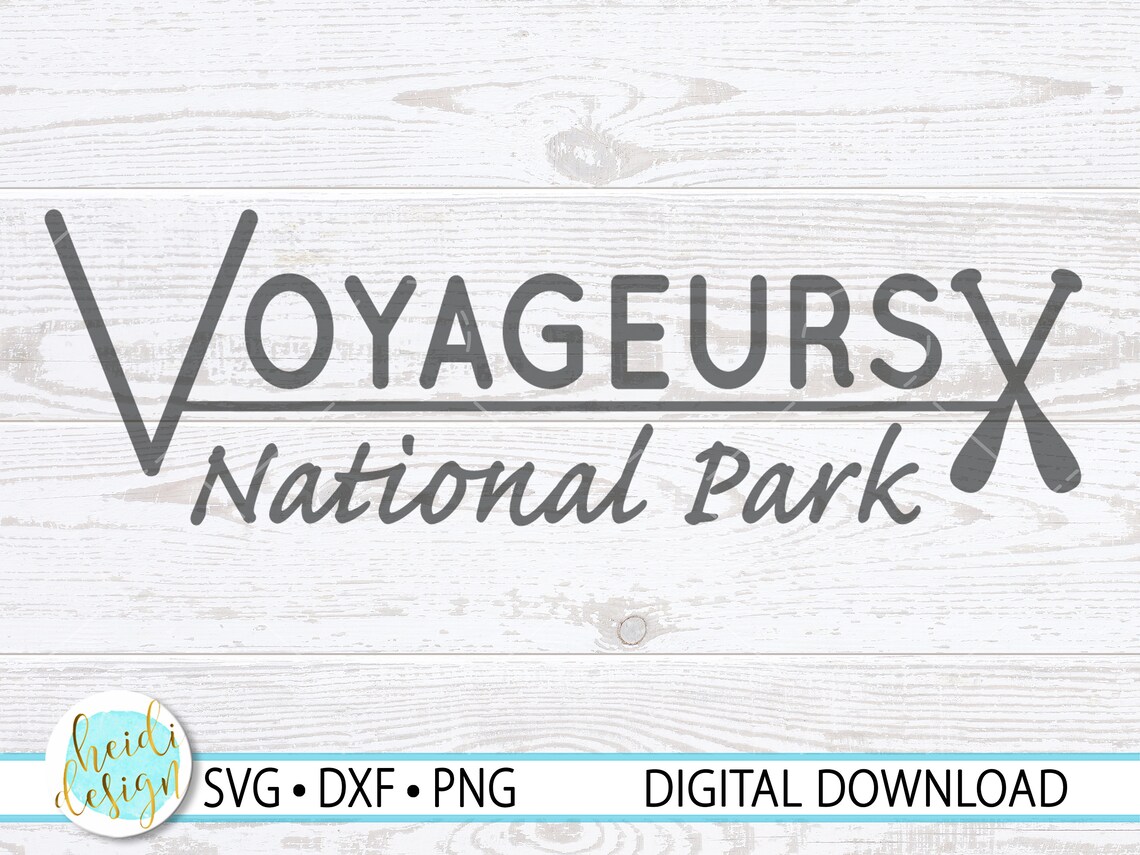 Voyageurs National Park SVG, Voyageurs T-shirt Design, Voyageurs Cut ...