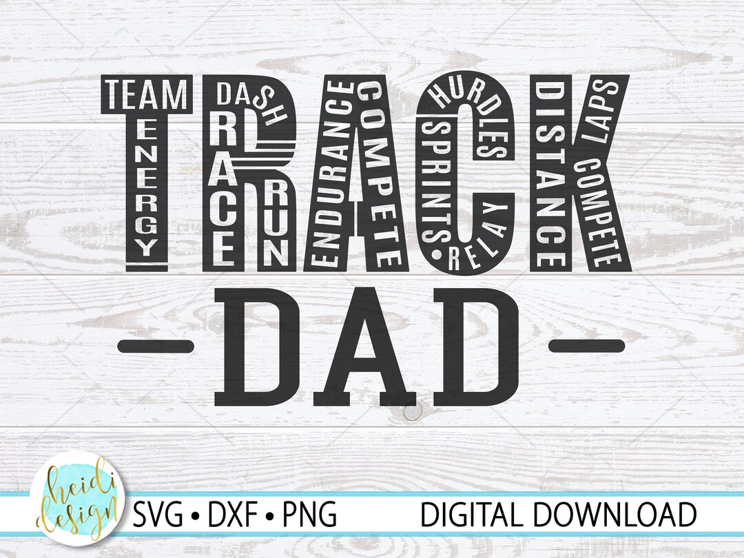 Track Dad SVG, Track SVG for Cricut, Track and Field SVG, Track and ...