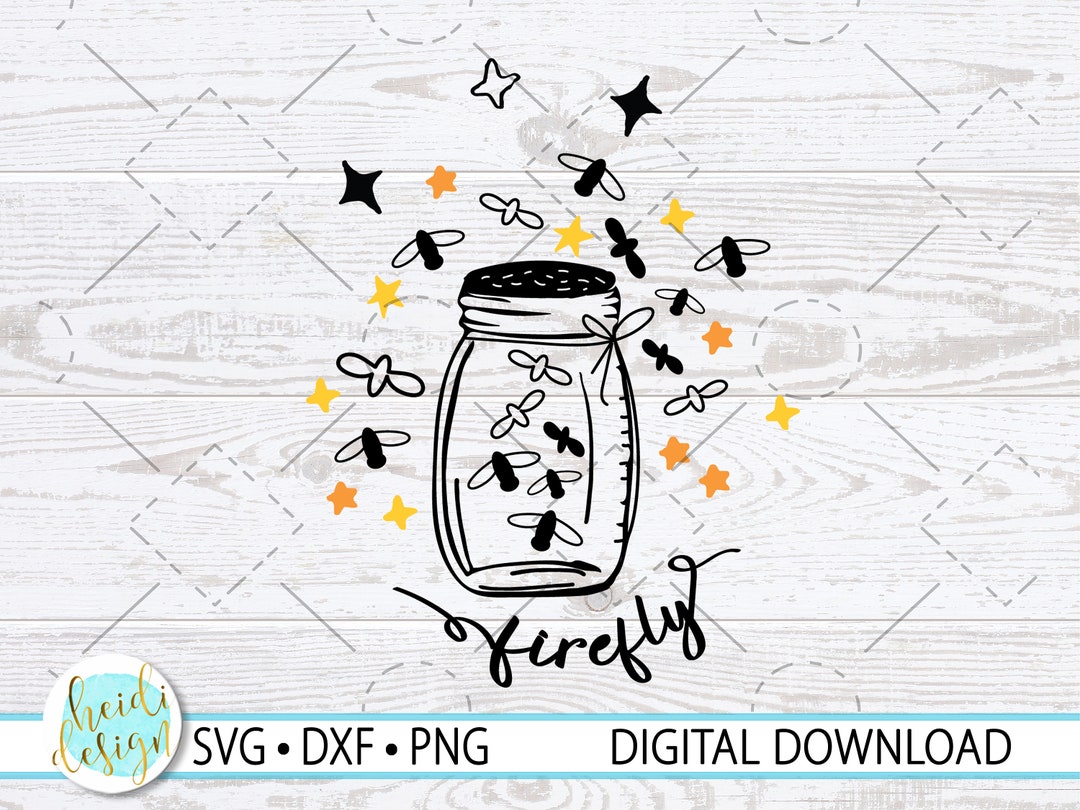 Firefly Mason Jar SVG, Camping SVG, Mason Jar Design, Catching ...