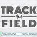 Track and Field SVG - Track and Field Team - Track SVG - Track Mom SVG ...