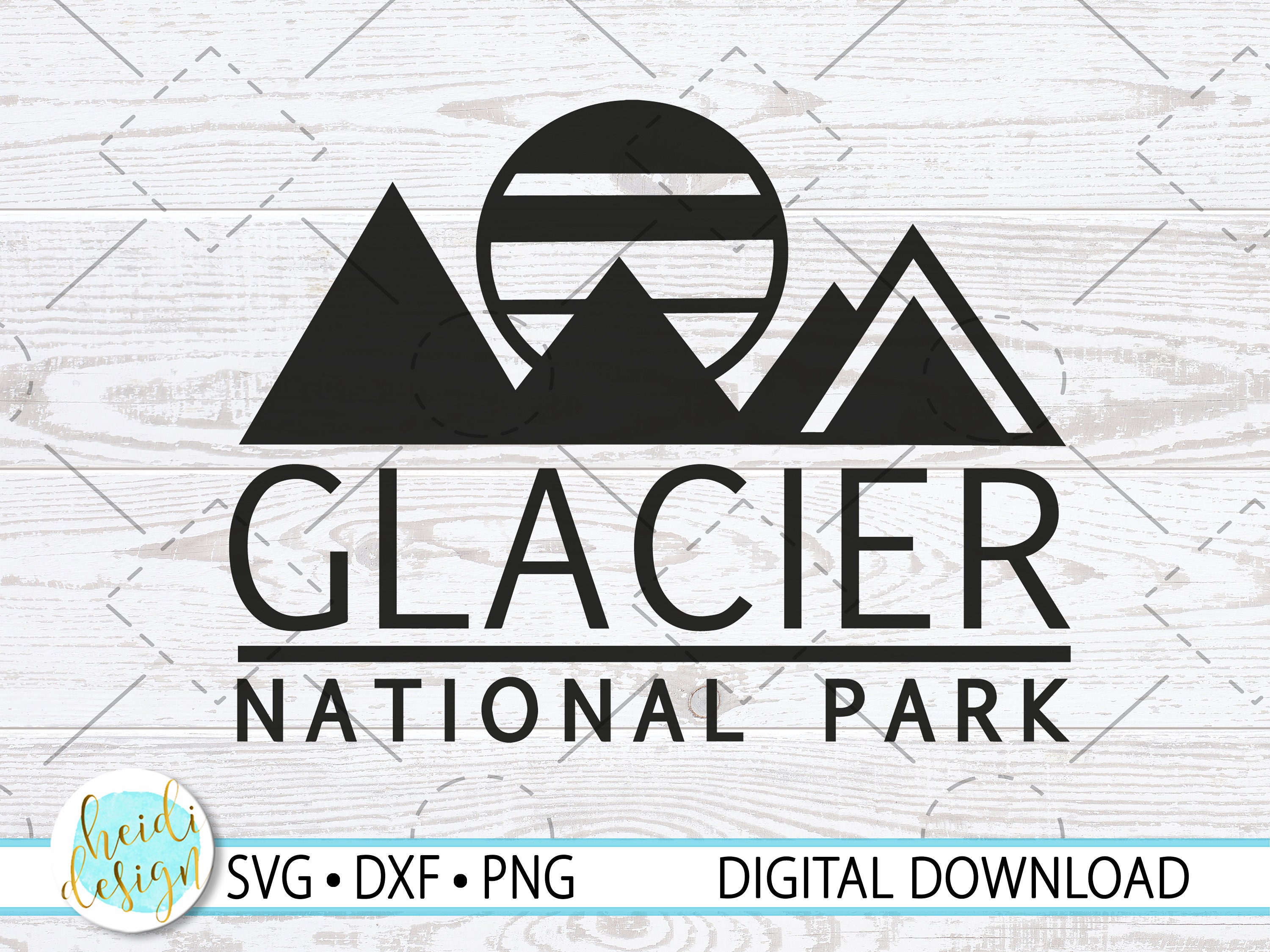 Glacier National Park SVG National Park SVG Glacier SVG - Etsy