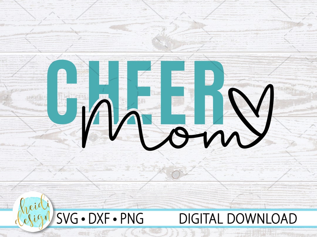 Cheer Mom SVG, Cheer Team SVG for Cricut, Cheerleading Mom SVG, Instant ...