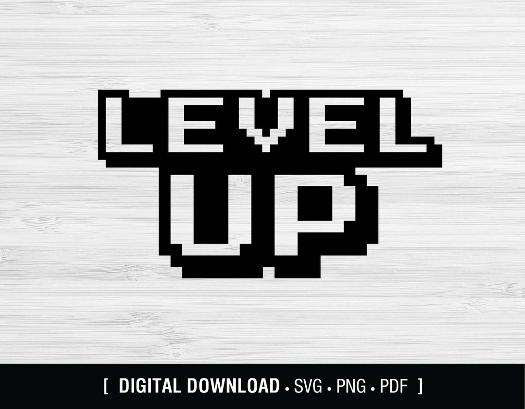 Level up Svg, Gaming Svg, Gamer Svg, Birthday, Digital Download - Etsy