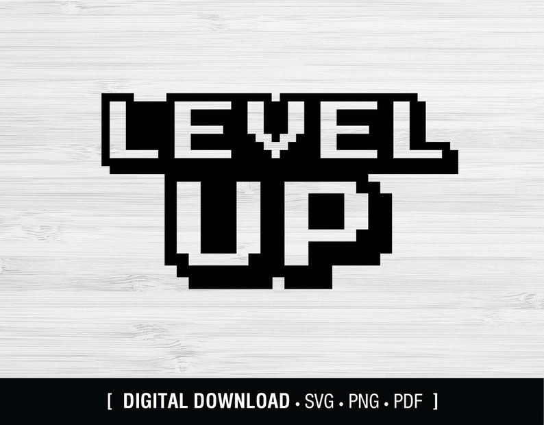 Level up Svg, Gaming Svg, Gamer Svg, Birthday, Digital Download - Etsy