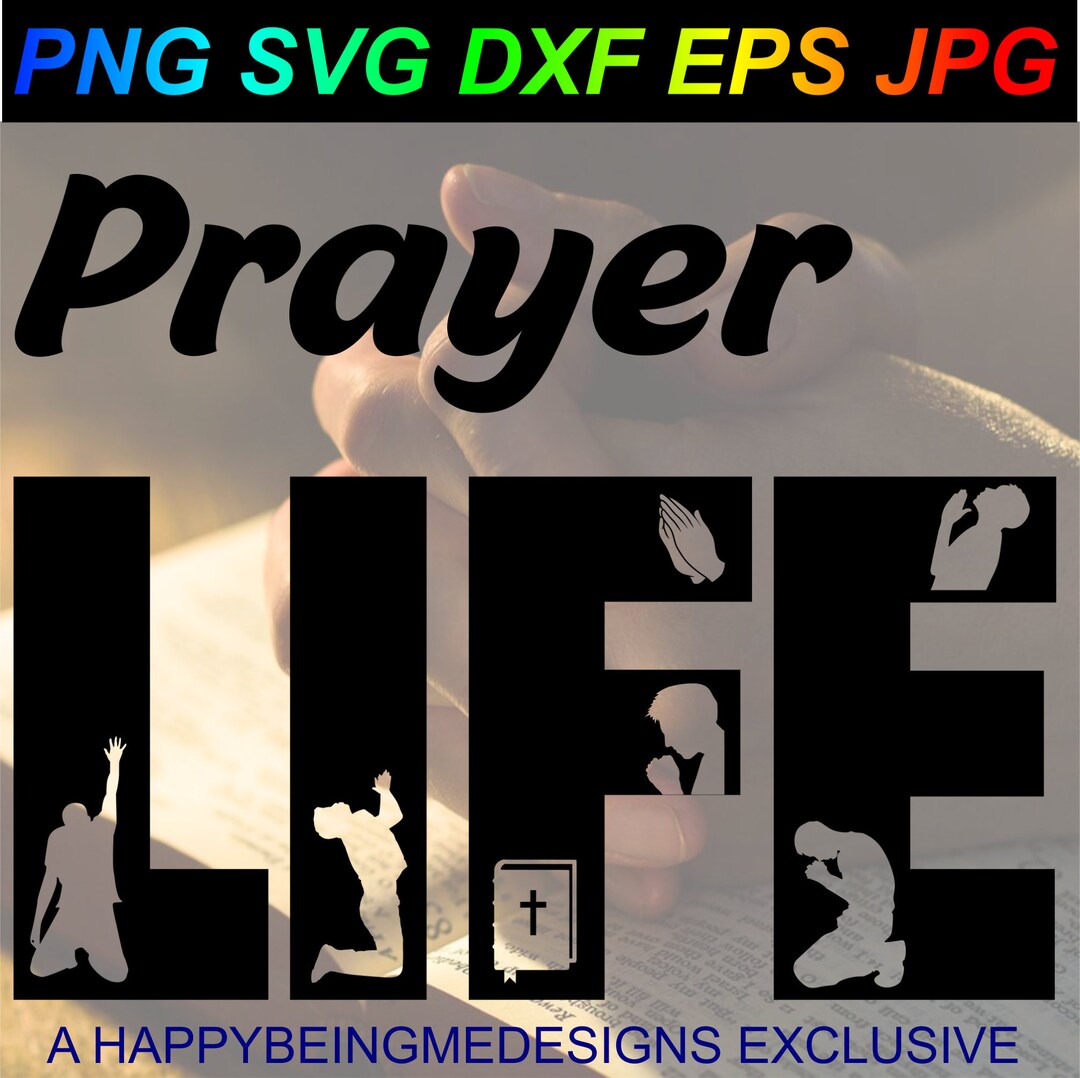 Prayer Life Man Men Pray Christian Church Jesus Religious PNG SVG DXF ...