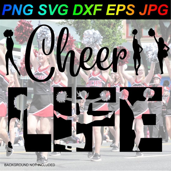 Cheer Life Cheerleader PNG SVG DXF Eps Jpg | Etsy
