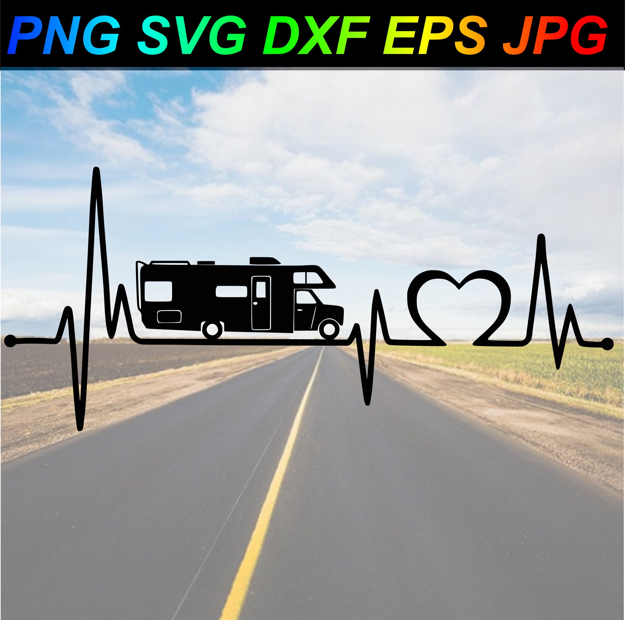Motorhome Heartbeat RV Camper Trailer PNG SVG Dxf Eps Jpg | Etsy