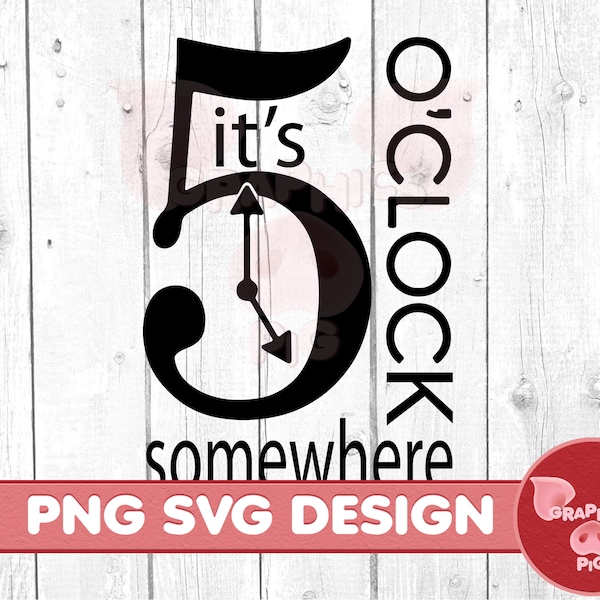 Its 5 Oclock Somewhere Svg - Etsy