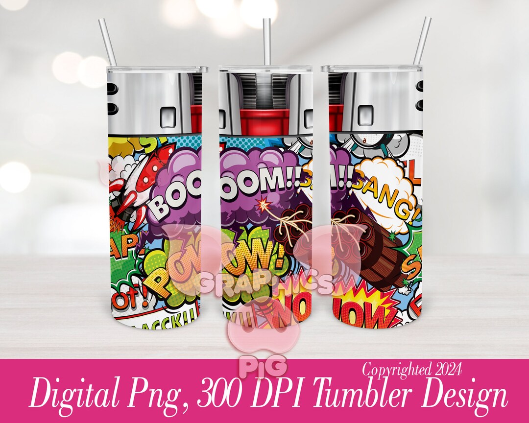 Comic Book Sayings Lighter Tumbler Digital PNG With and Without Labels ...