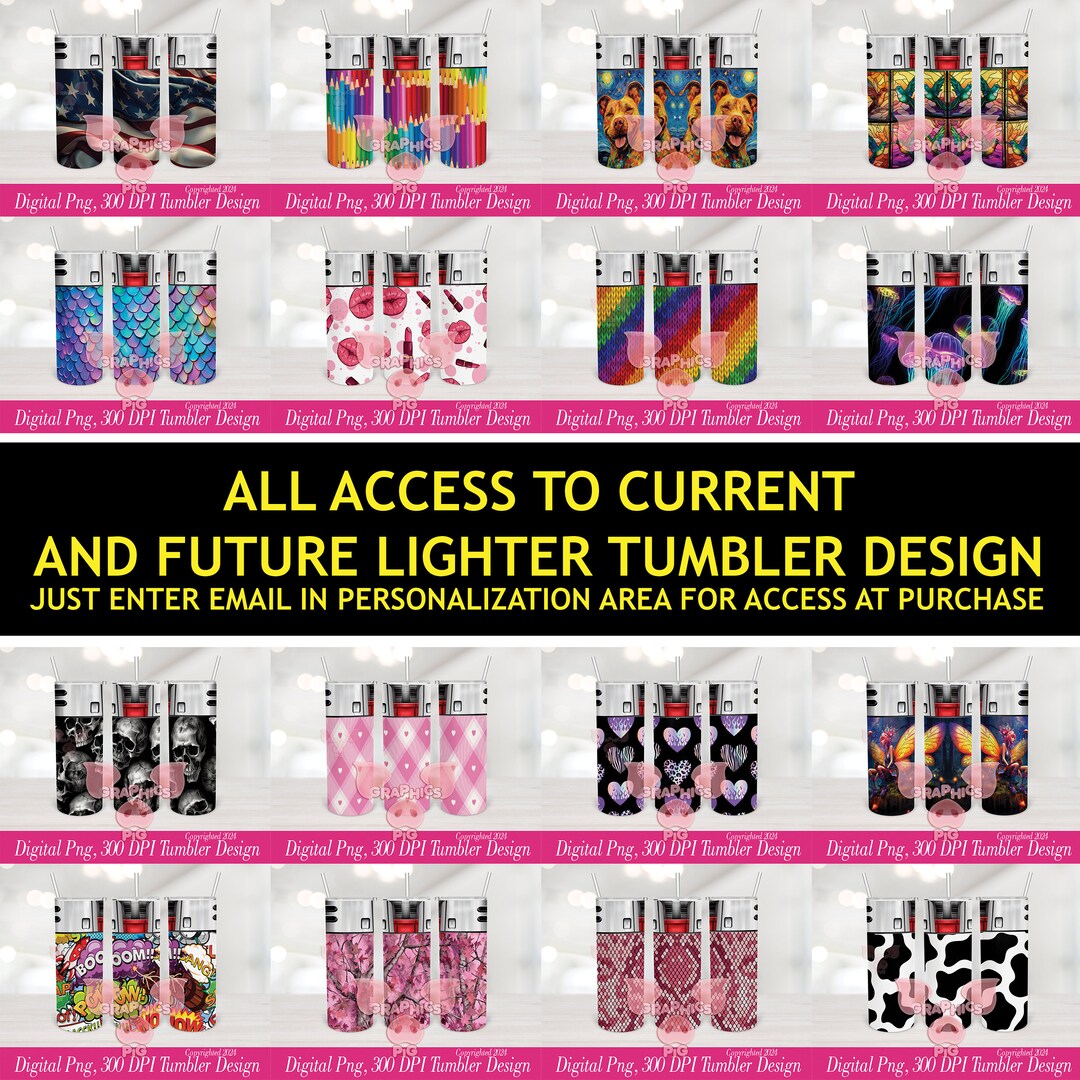 Lighter Tumbler Bundle Digital PNG With and Without Labels,all Access ...