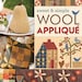 Sweet & Simple Wool Applique Book | 11287 9781617456176 | 19 Wool Felt ...