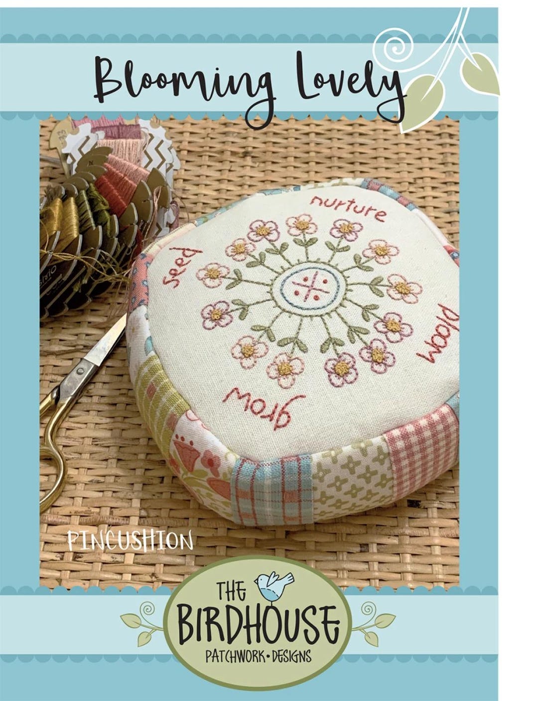 Blooming Lovely Pincushion Pattern | Natalie Bird Birdhouse, Patchwork ...