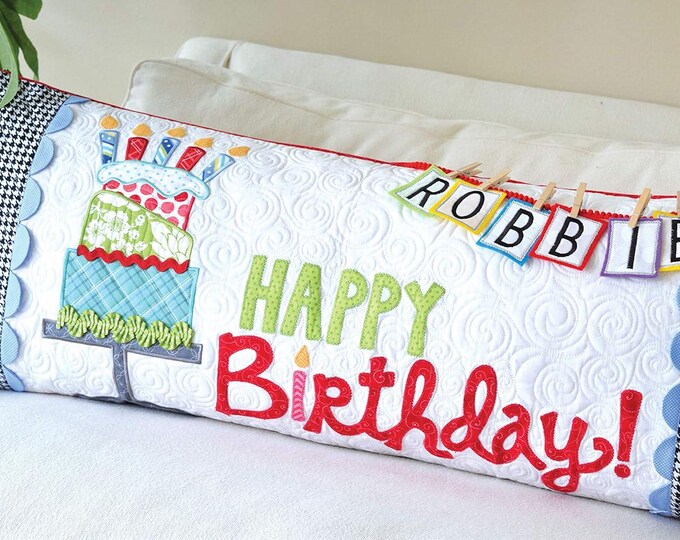 Happy Birthday! Bench Pillow Machine Embroidery CD | KD530 Kimberbell ...