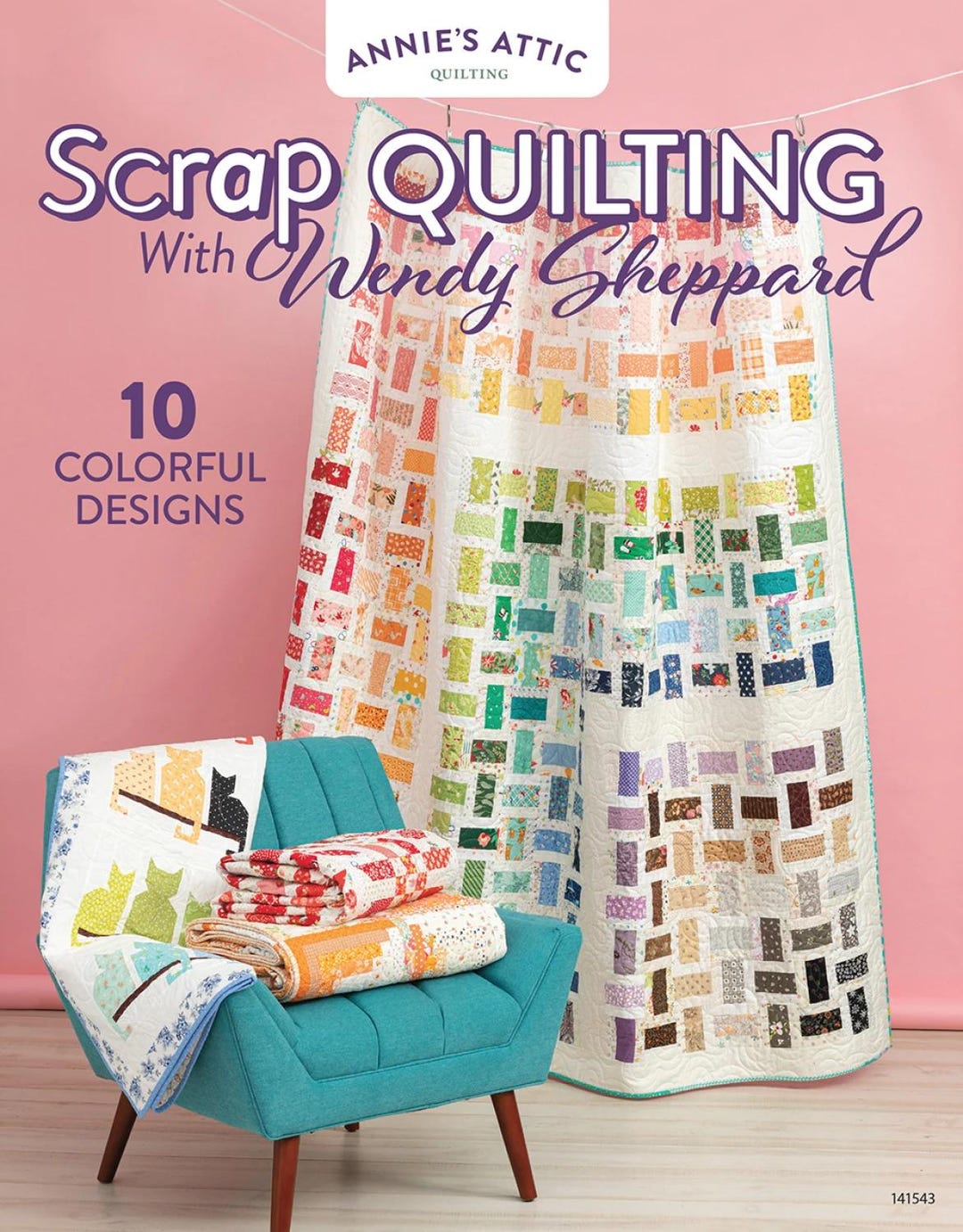 Scrap Quilting Pattern Book | Wendy Sheppard 1415431 |annie's Quilting ...
