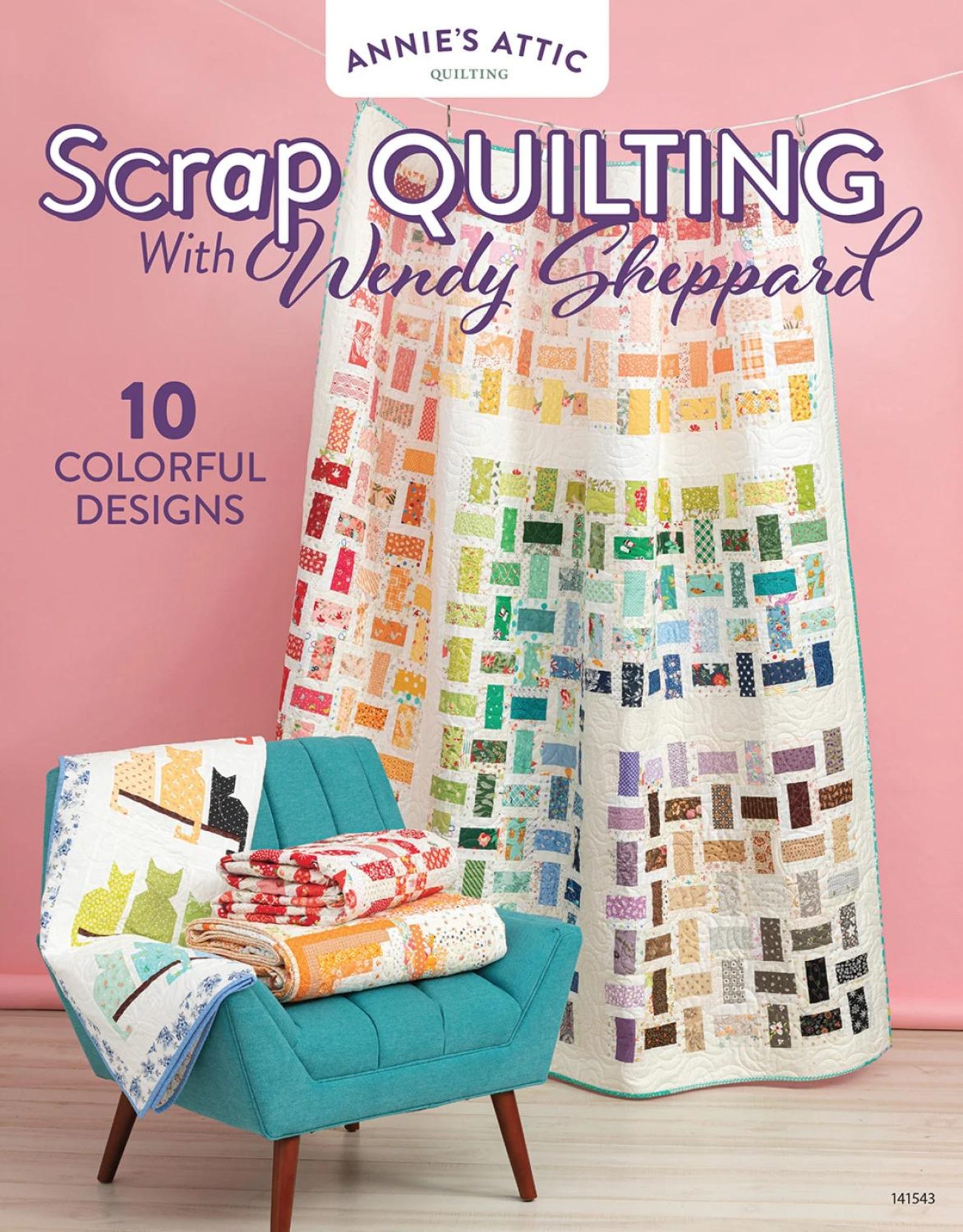 Scrap Quilting Pattern Book | Wendy Sheppard 1415431 |annie's Quilting ...
