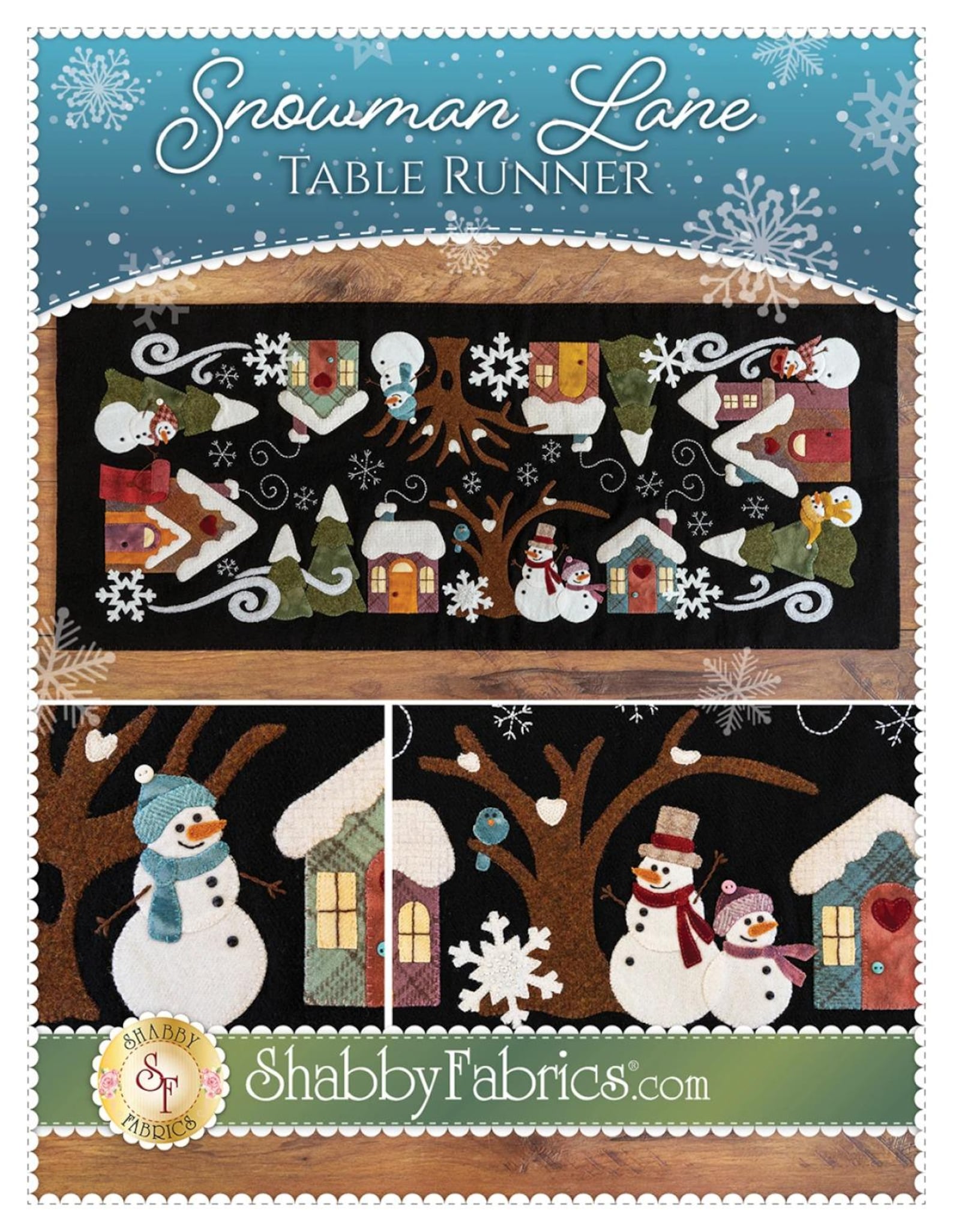Snowman Lane Table Runner Pattern | SF49992 | Jennifer Bosworth Shabby ...