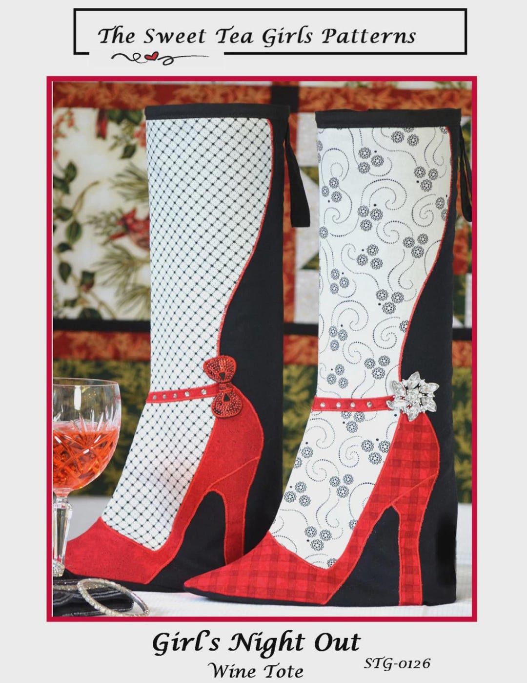 Girl's Night Out Wine Tote Pattern | STG-0126 | Sweet Tea Girls Leigh ...