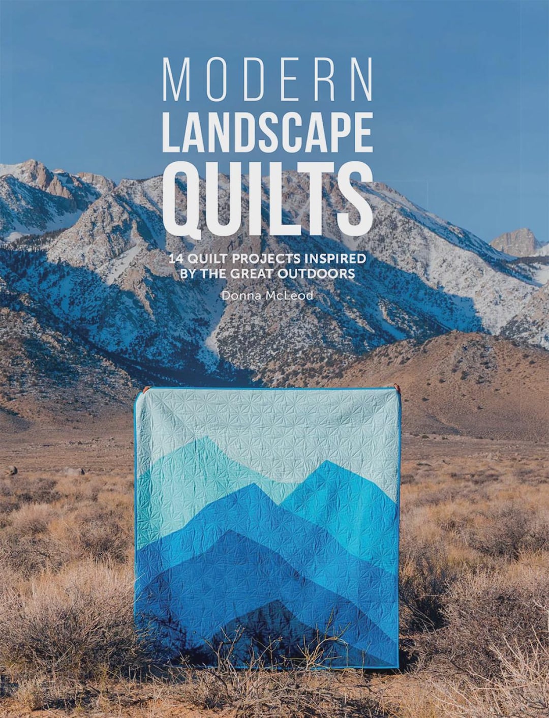 Modern Landscape Quilts Book | DC09773 | Donna Macleod David & Charles ...