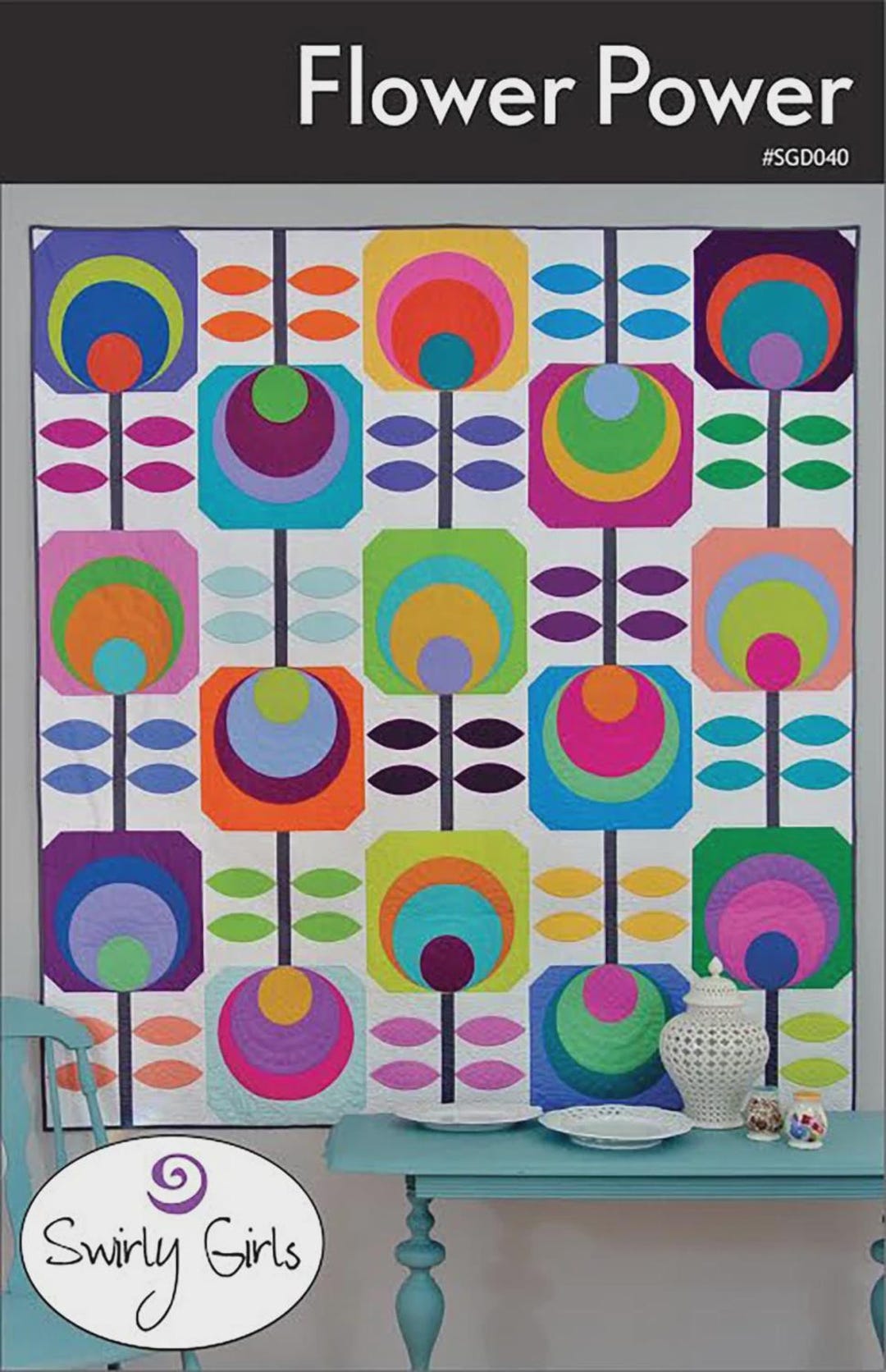 Flower Power Quilt Pattern | SGD040 | Swirly Girls Design Susan Emory ...