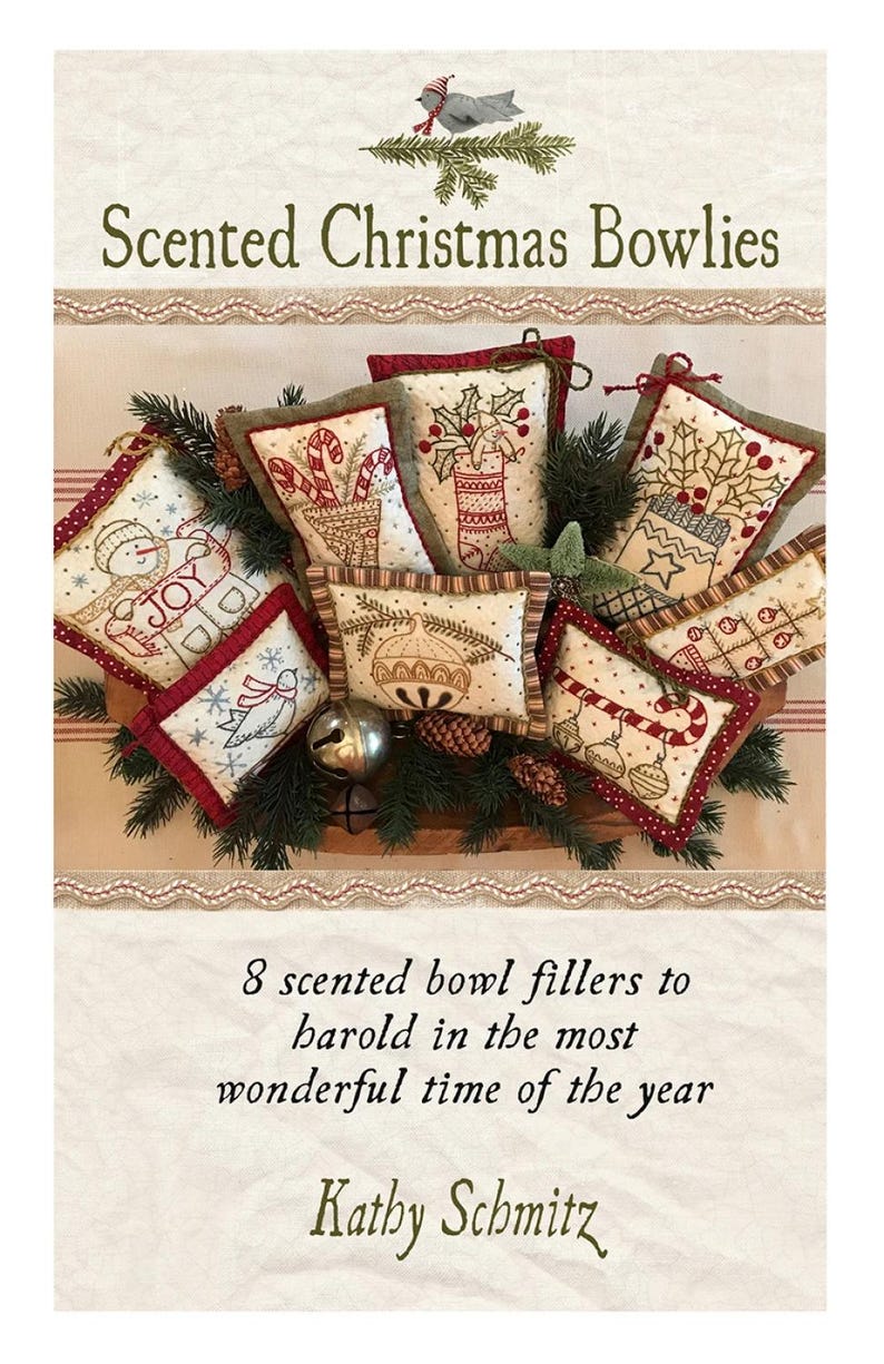 Scented Christmas Bowlies Pattern | 1816 | Kathy Schmitz Studio ...