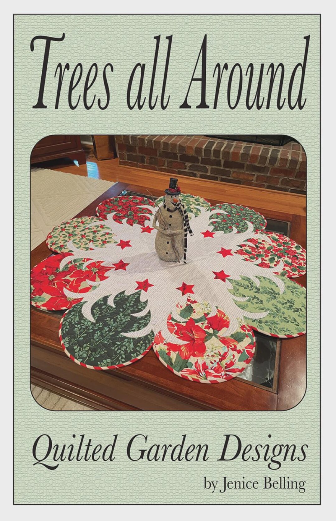 Trees All Around Quilt Pattern | QGD054 | Quilted Garden Designs ...
