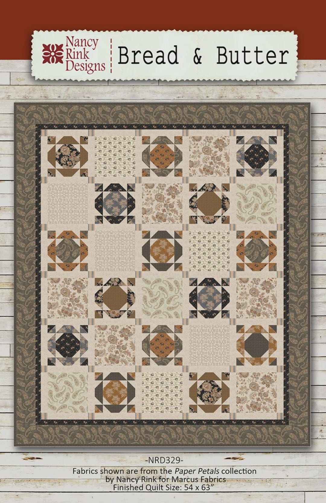 Bread & Butter Quilt Pattern | NRD329 | Nancy Rink Designs | Layer Cake ...