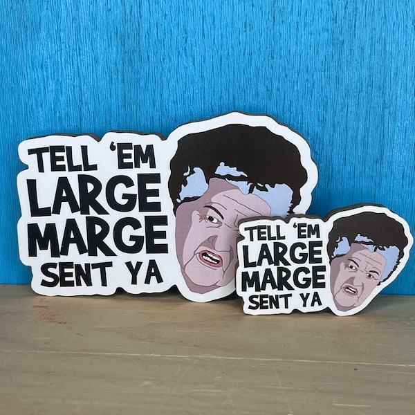 Tell 'em Large Marge - Etsy